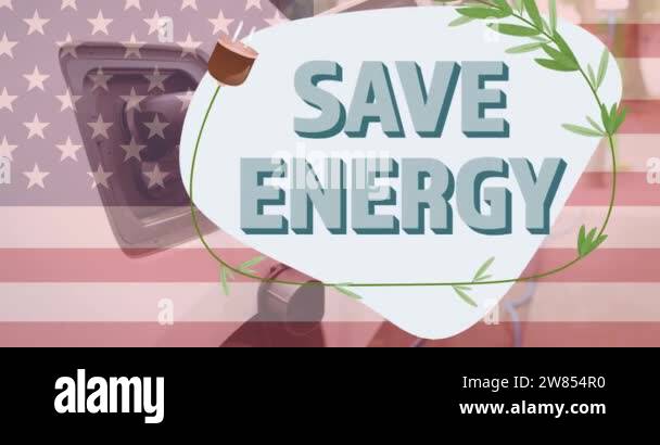 Save energy text over flag of united states and charging electric car ...