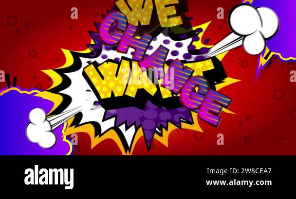 We Want Change. Motion poster. 4k animated Comic book word text moving ...