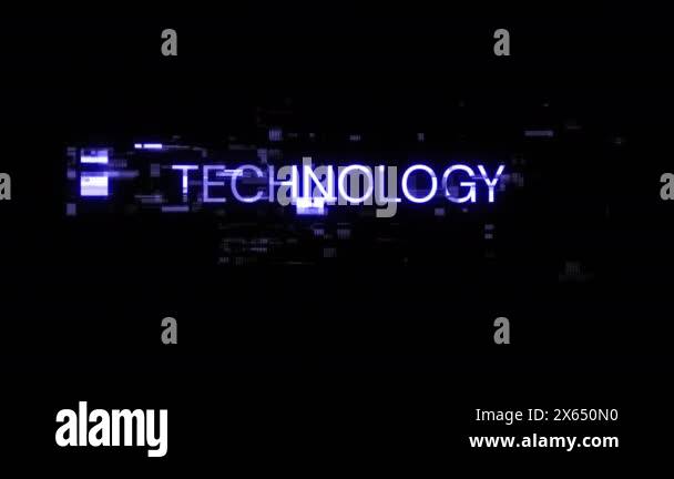 Technology text with screen effects of technological failures ...