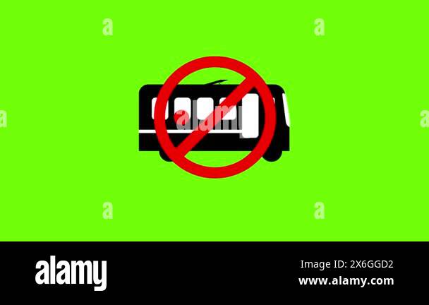 Bus banned, no bus allowed sign on green screen background 2d animation ...