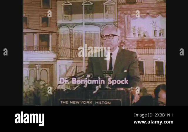 Dr. Benjamin Spock, Secretary of State Dean Rusk, Senator Eugene ...