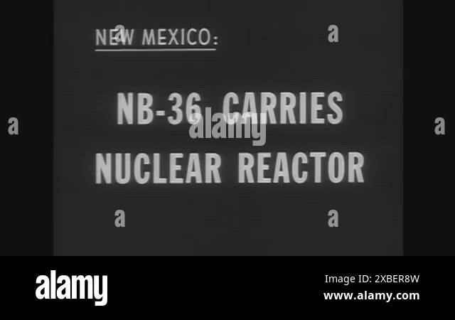 1956 - An NB-36 aircraft carriers a nuclear reactor Stock Video Footage ...