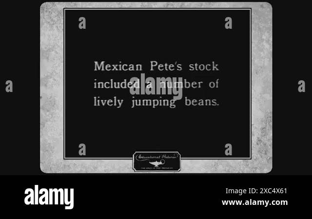1927 - In this animated film, Felix the cat eats Mexican jumping beans ...