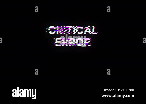 Critical error text with screen effects of technological failures ...