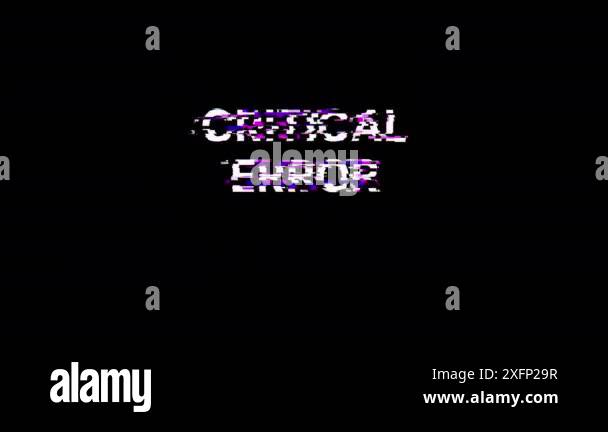 Critical error text with screen effects of technological failures ...