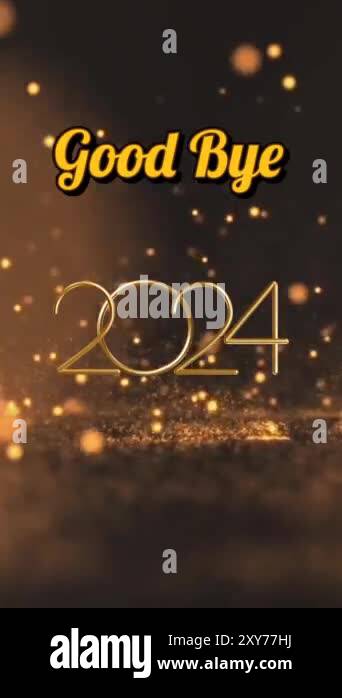 Good Bye 2024 and Welcome 2025 Bokeh and Golden Particles Waving Vertical Video Stock Video ...