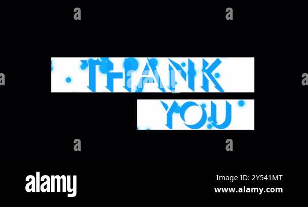 Cool animated Thank You lower third in 4K alpha channel. Cool blue ...