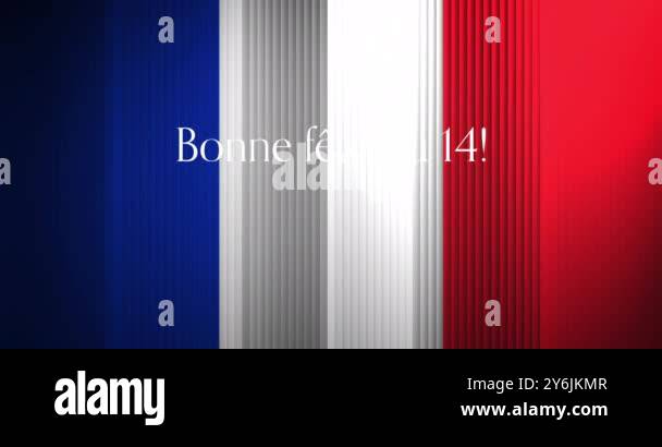 Animation of bonne fete du 14 text and french flag. Fete nationale ...