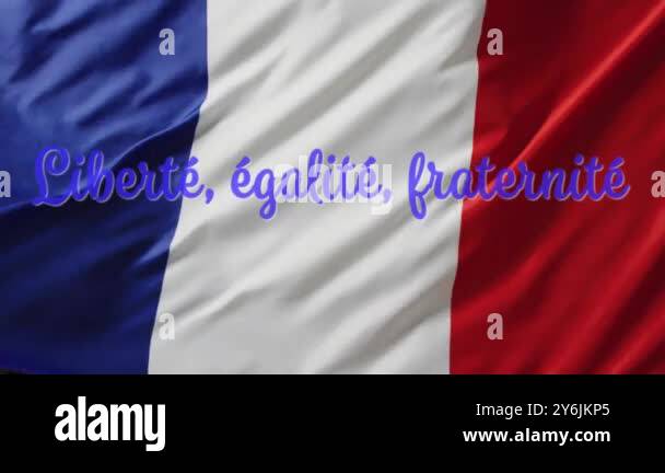 Animation of liberte, egalite, fraternite text and french flag and ...