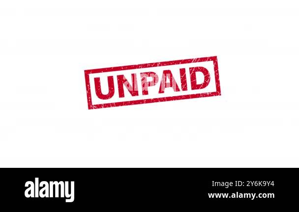 Unpaid Sign Label Red Rubber Stamp, Unpaid rubber stamp 4k animation ...