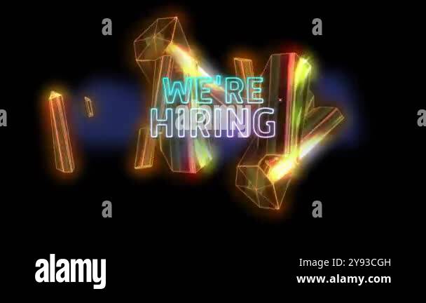 Animation of we're hiring neon text and glowing blocks over black ...