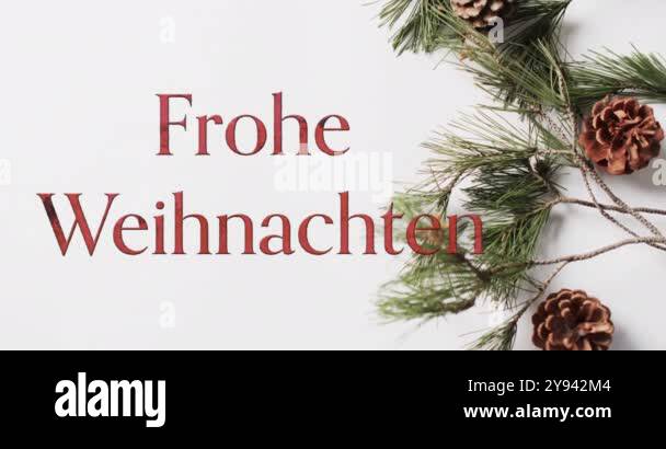 Frohe weihnachten text in red over christmas tree sprig and pine cones ...