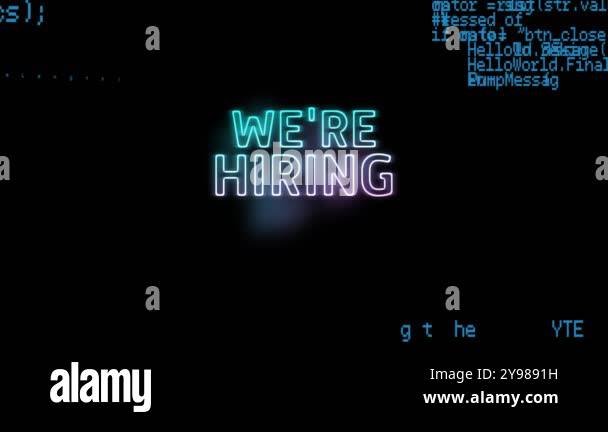 Animation of we're hiring neon text, data processing over black ...