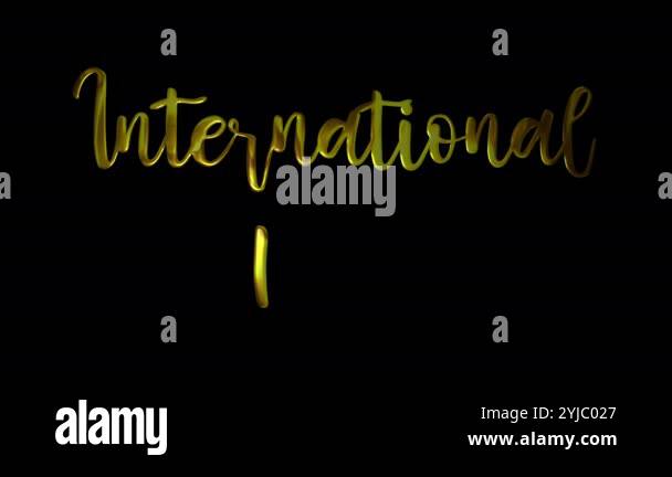 International Day Gold Handwriting Text Animation. Add Luxury to ...