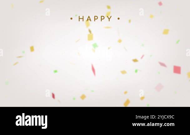 Confetti falling onto appearing Happy New Year text 2D objects ...