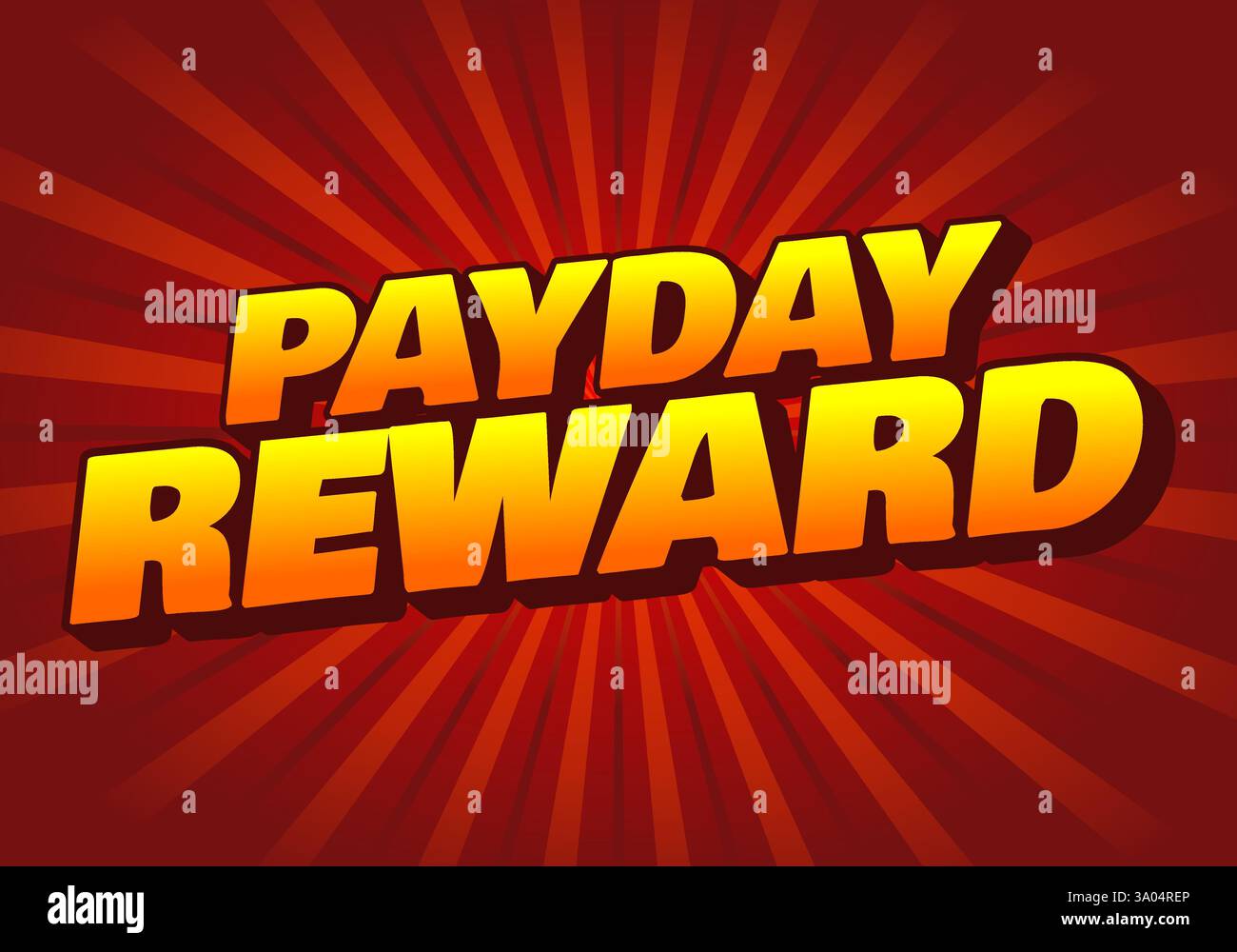 Payday reward. Text effect design in bold font and 3D style Stock ...