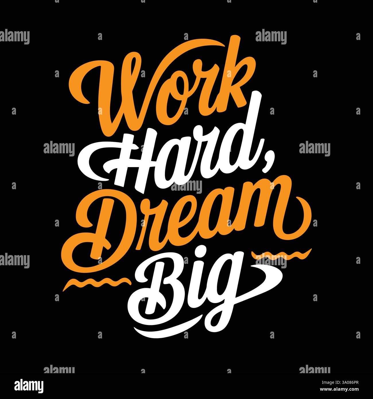 Poster motivational slogan hi-res stock photography and images - Alamy