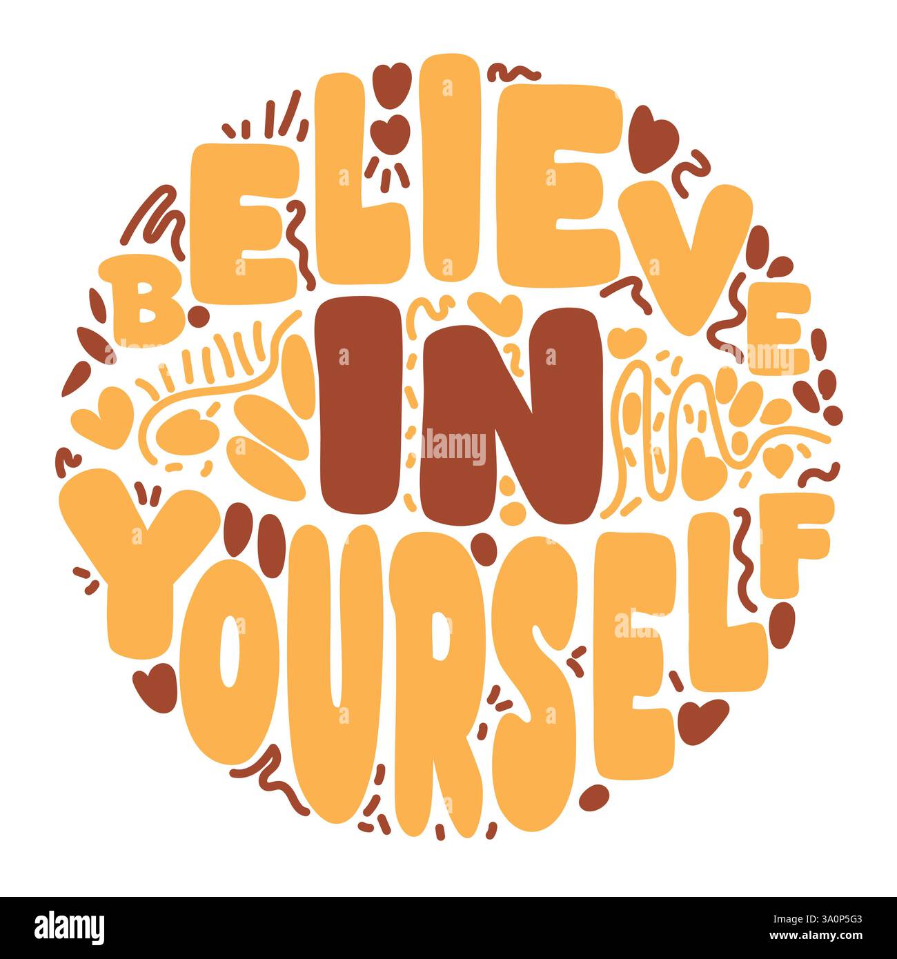 Groovy Believe In Yourself Motivational Quote with Decorative ...