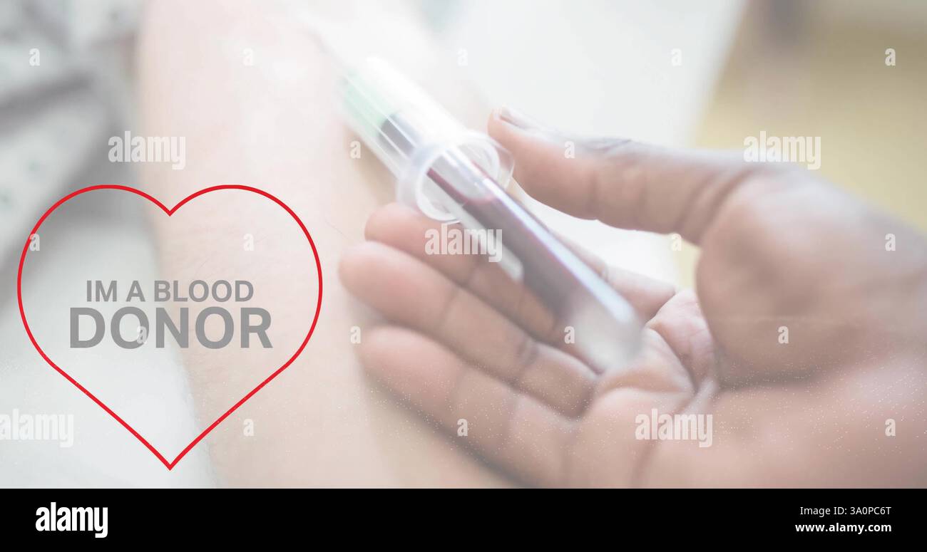 Image of im a blood donor text over hand of diverse doctor and arm of ...