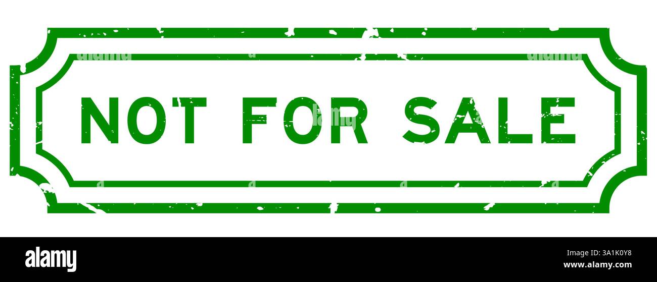 Grunge green not for sale word rubber seal stamp on white background Stock Vector Image & Art ...