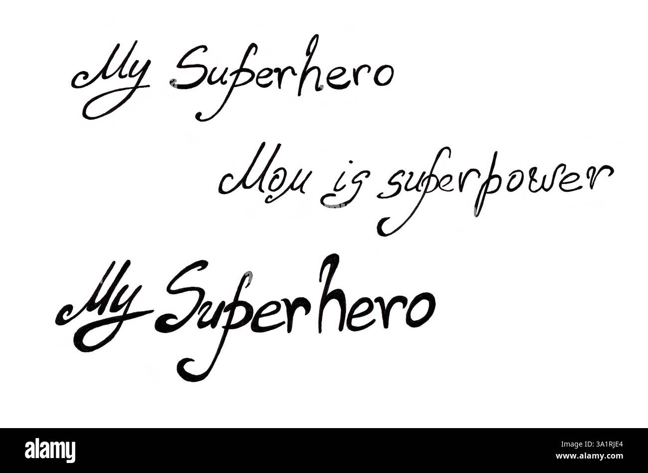 Lettering for Mother's Day. Cursive font. The words My superhero, Mom ...