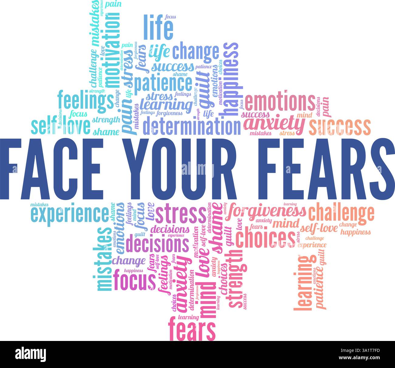 Face Your Fears word cloud conceptual design isolated on white ...