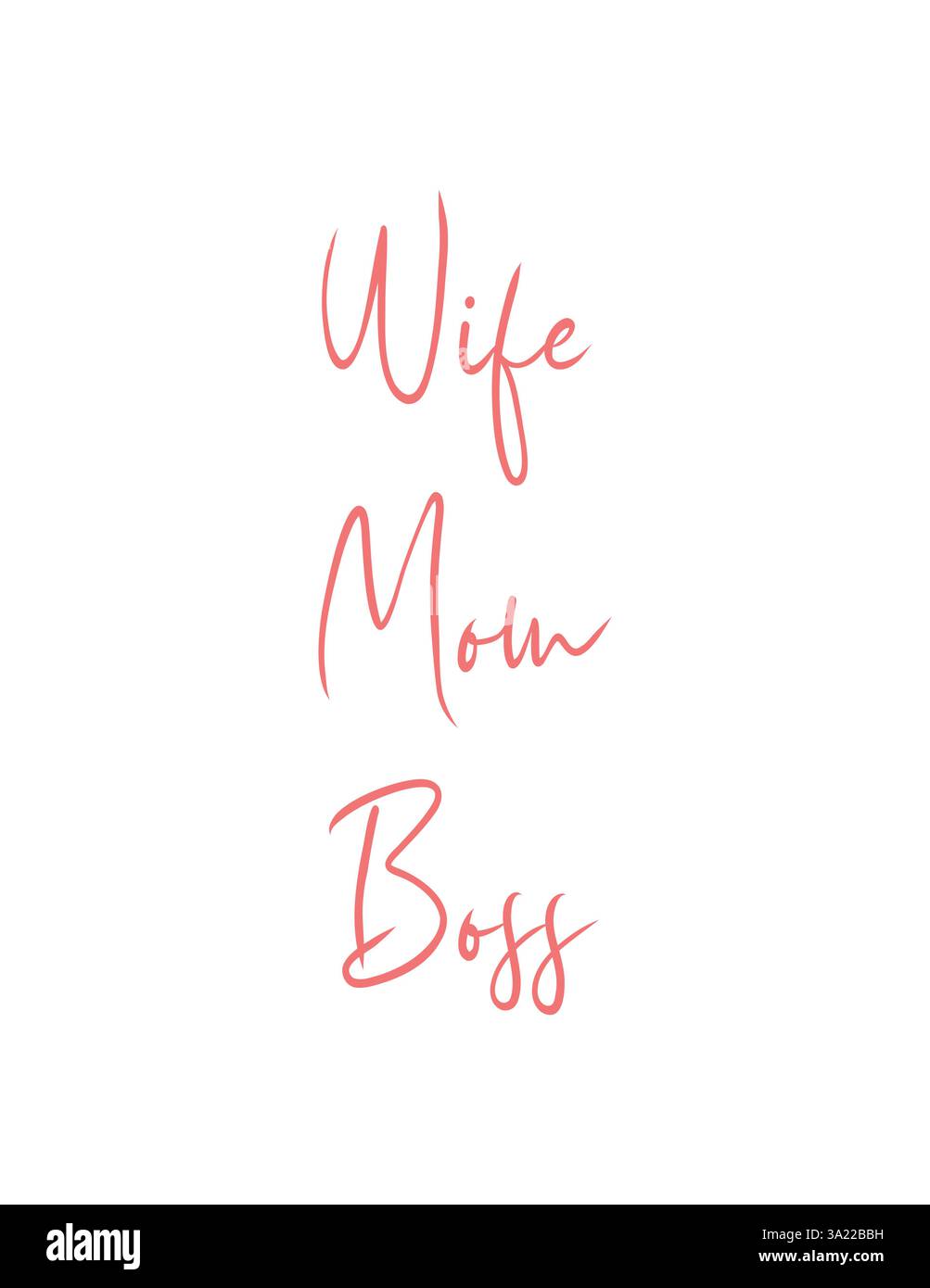 Wife Boss Mom card. Hand drawn positive quote. Modern brush calligraphy ...