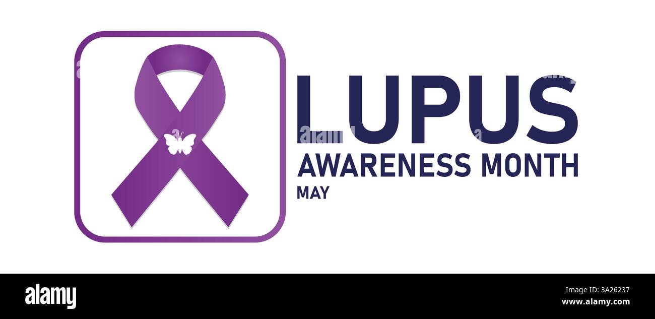 Lupus Awareness Month: Support, Educate & Advocate in May Stock Vector ...