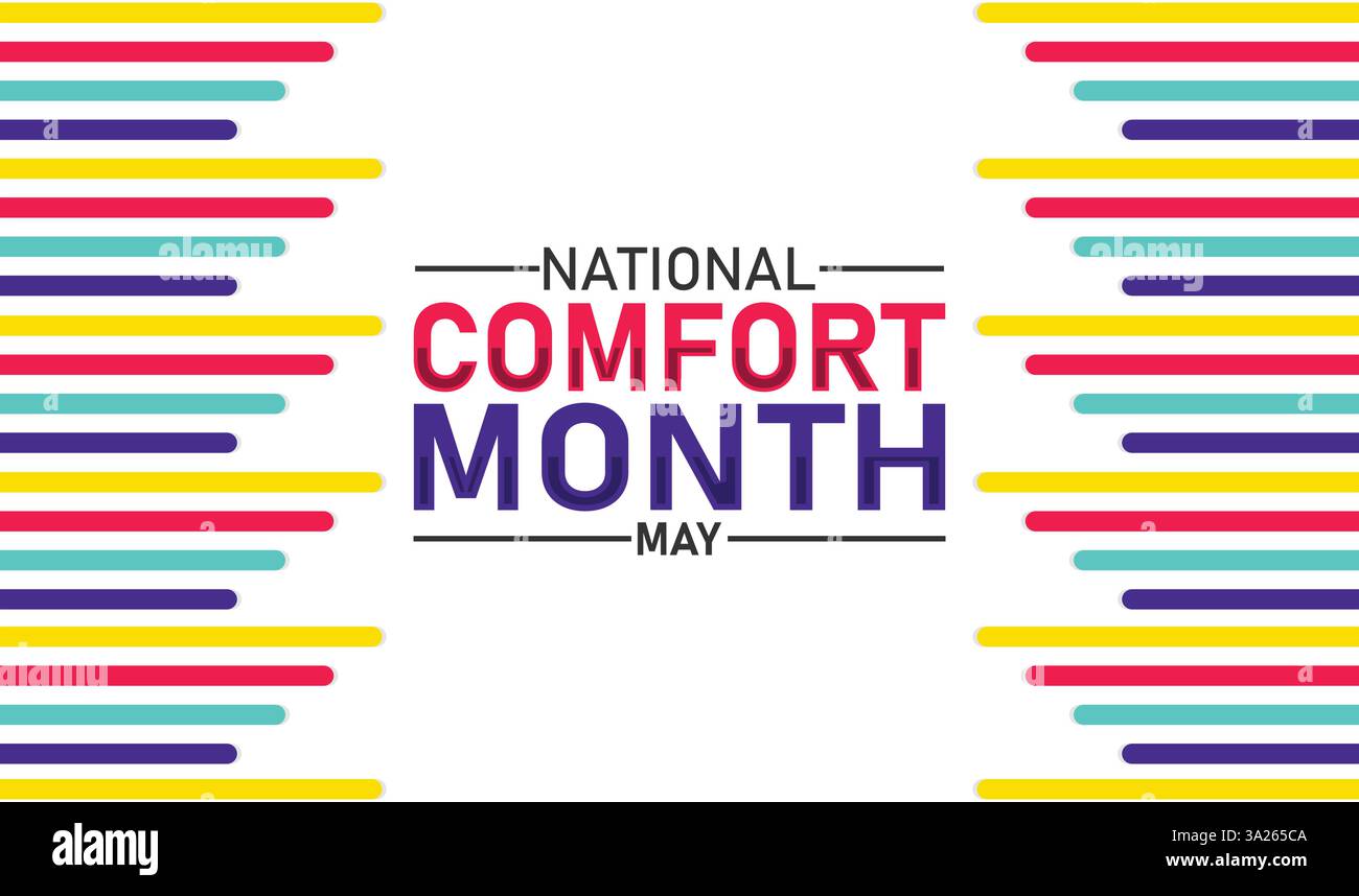 National Comfort Month May: Embracing Wellness, Relaxation, and Self ...