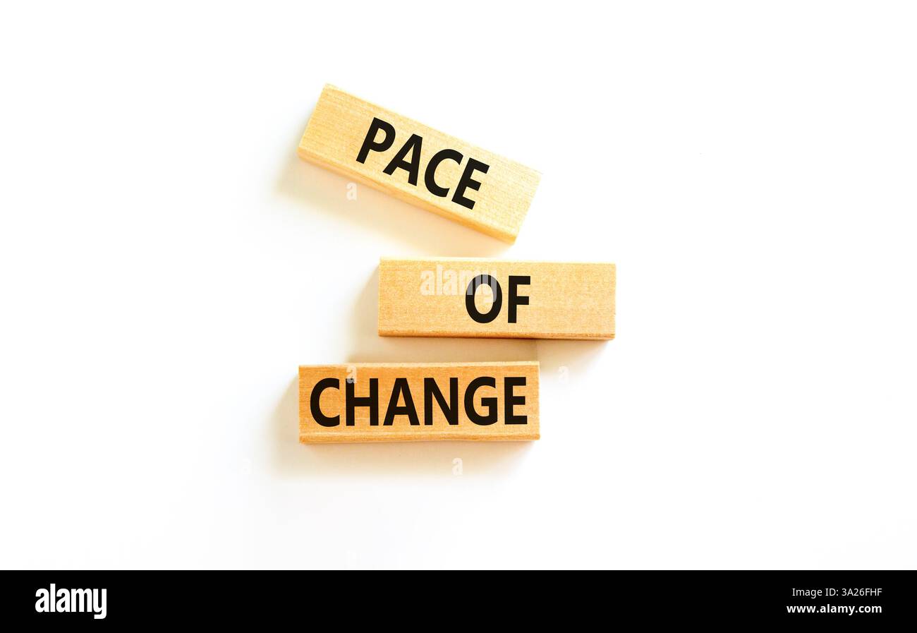 Pace of change symbol. Concept words Pace of change on beautiful wooden ...
