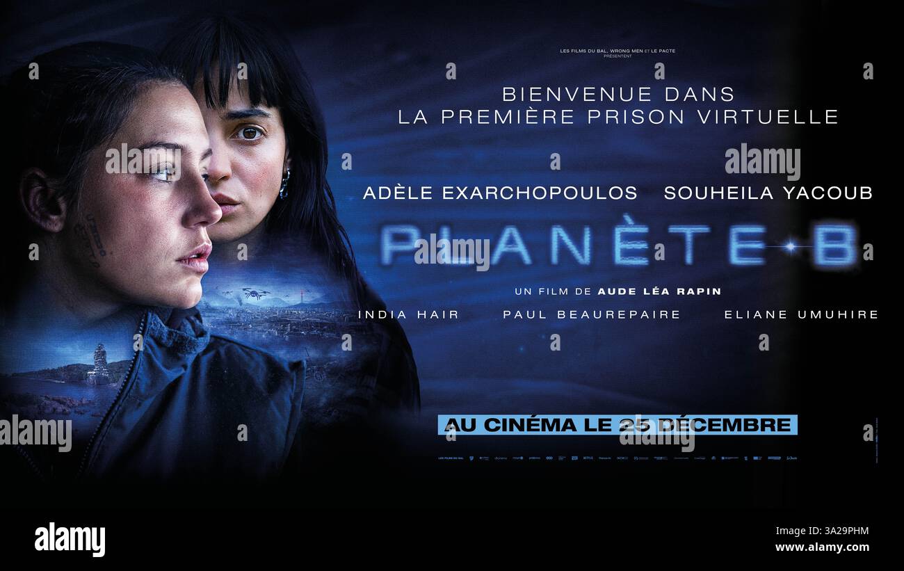 Planete B (2024)Planet B (2024) POSTER ART *Filmstill - Editorial Use Only* see Special ...