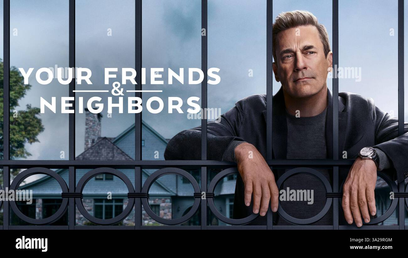 Your Friends and Neighbors (2025 - )POSTER ART *Filmstill - Editorial ...