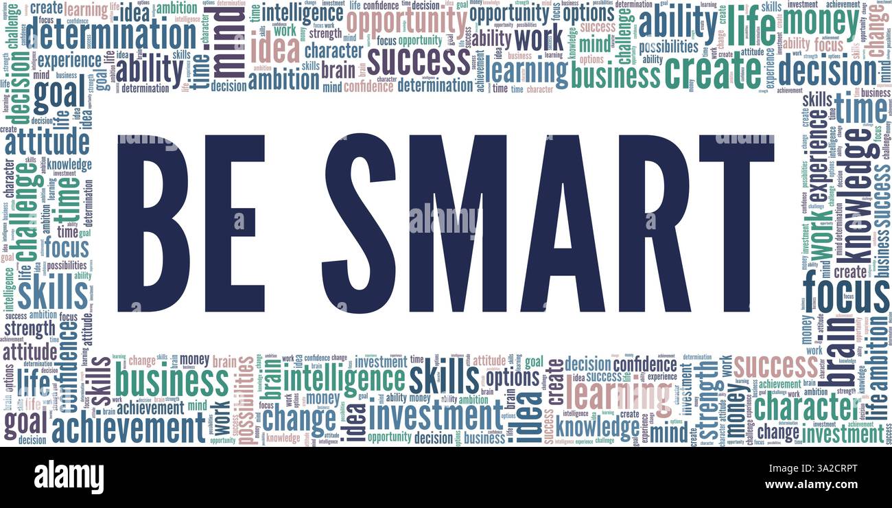 Be Smart vector illustration word cloud isolated on a white background ...
