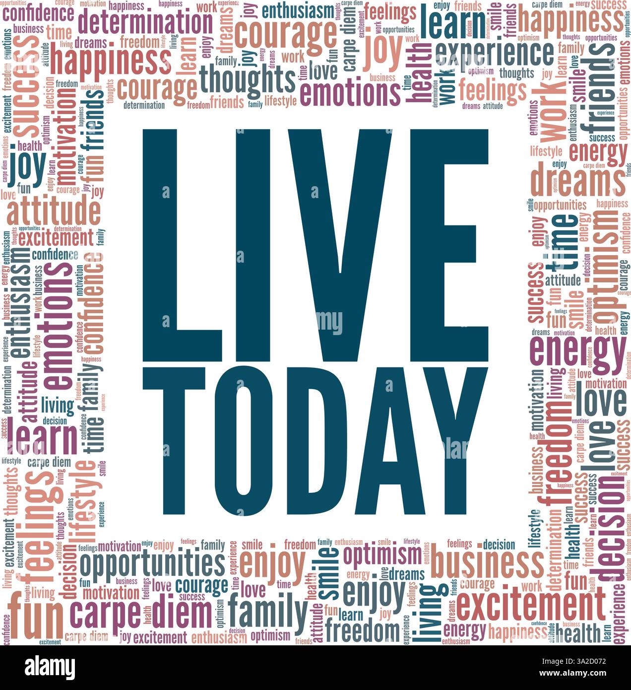 Live Today vector illustration word cloud isolated on a white ...
