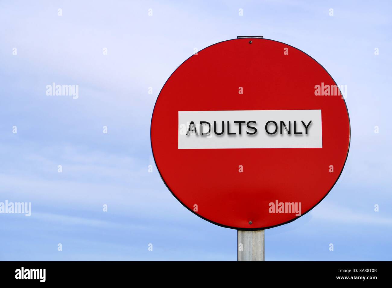 adults only. words written on road sign prohibited Stock Photo - Alamy