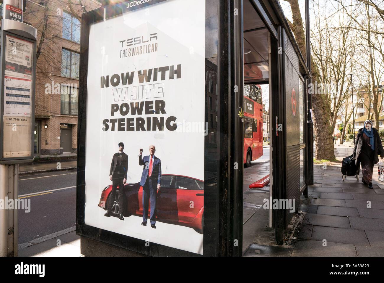 Elon Musk and Trump posters on bus stops around London 13th March 2025 ...