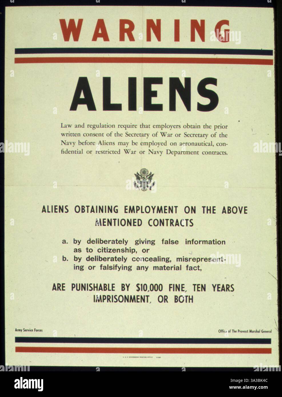 "WARNING - ALIENS - ARMY SERVICE FORCES". (Provost Marshall General ...