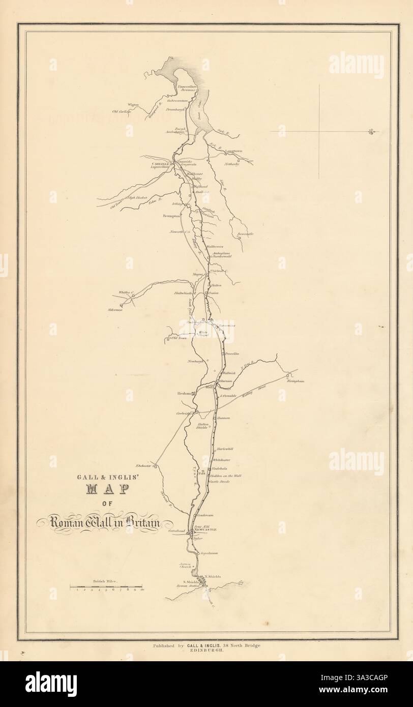 Gall & Inglis' Map of Roman Wall in Britain. Hadrian's Wall 1850 old ...