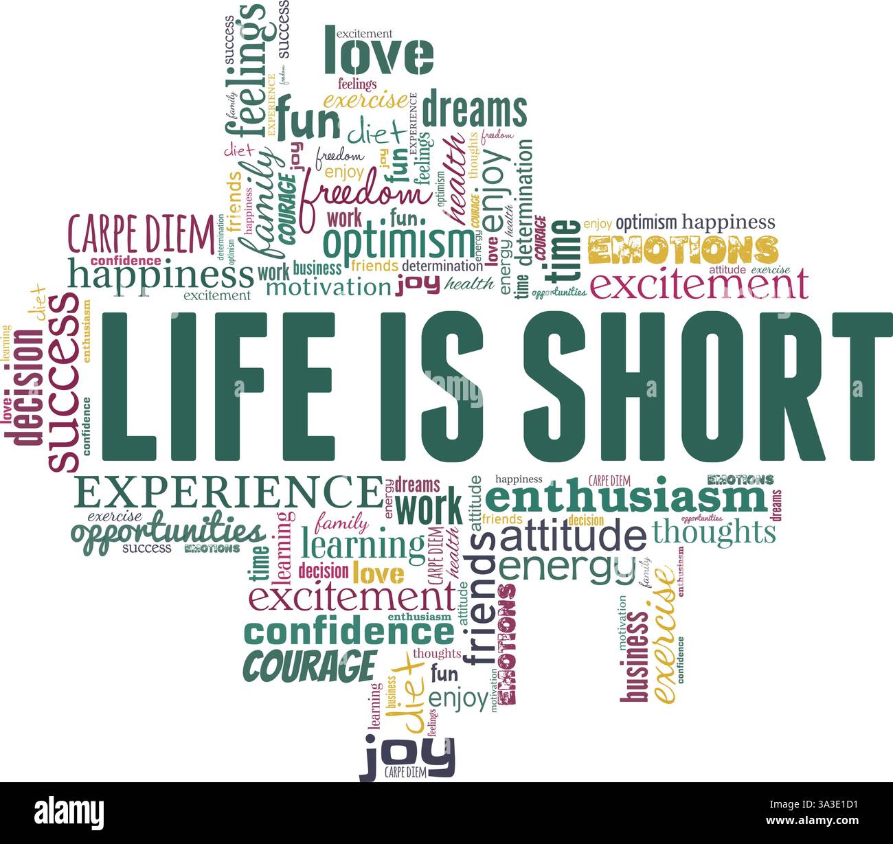 Life is Short vector illustration word cloud isolated on a white ...