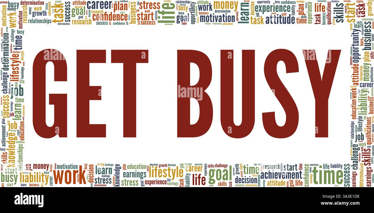 Get Busy vector illustration word cloud isolated on a white background ...