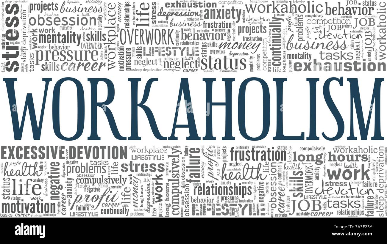 Workaholism vector illustration word cloud isolated on a white ...