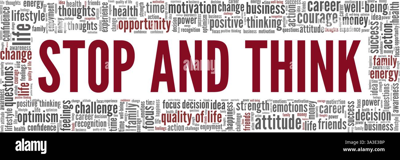 Stop and Think vector illustration word cloud isolated on a white ...