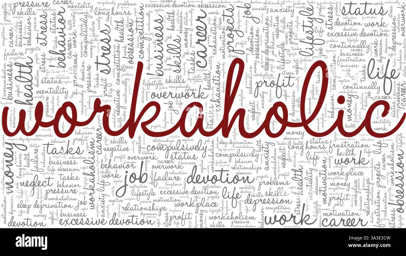 Workaholic vector illustration word cloud isolated on a white ...