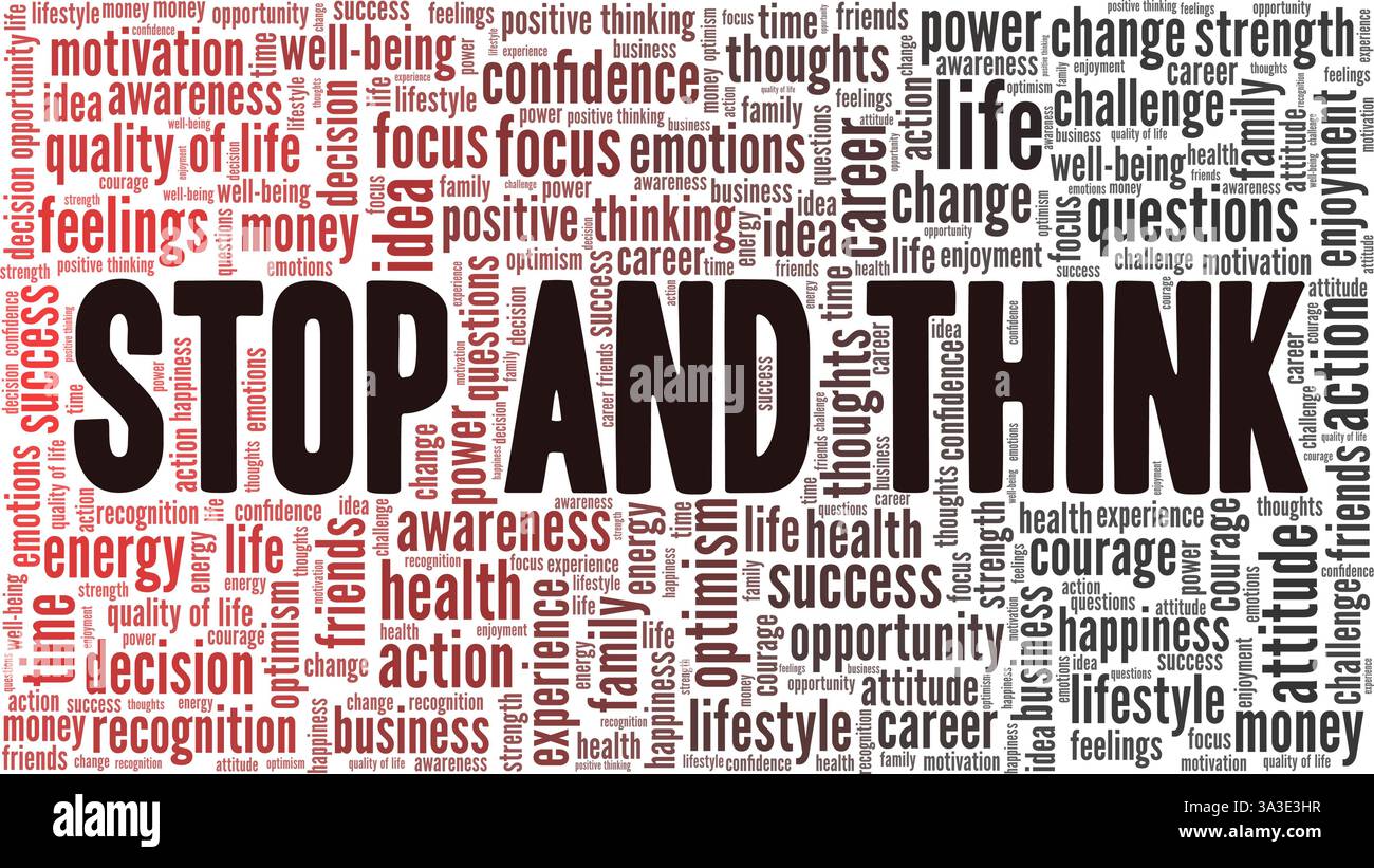 Stop and Think vector illustration word cloud isolated on a white ...