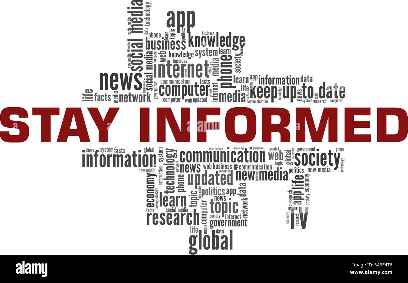 Stay Informed vector illustration word cloud isolated on white ...