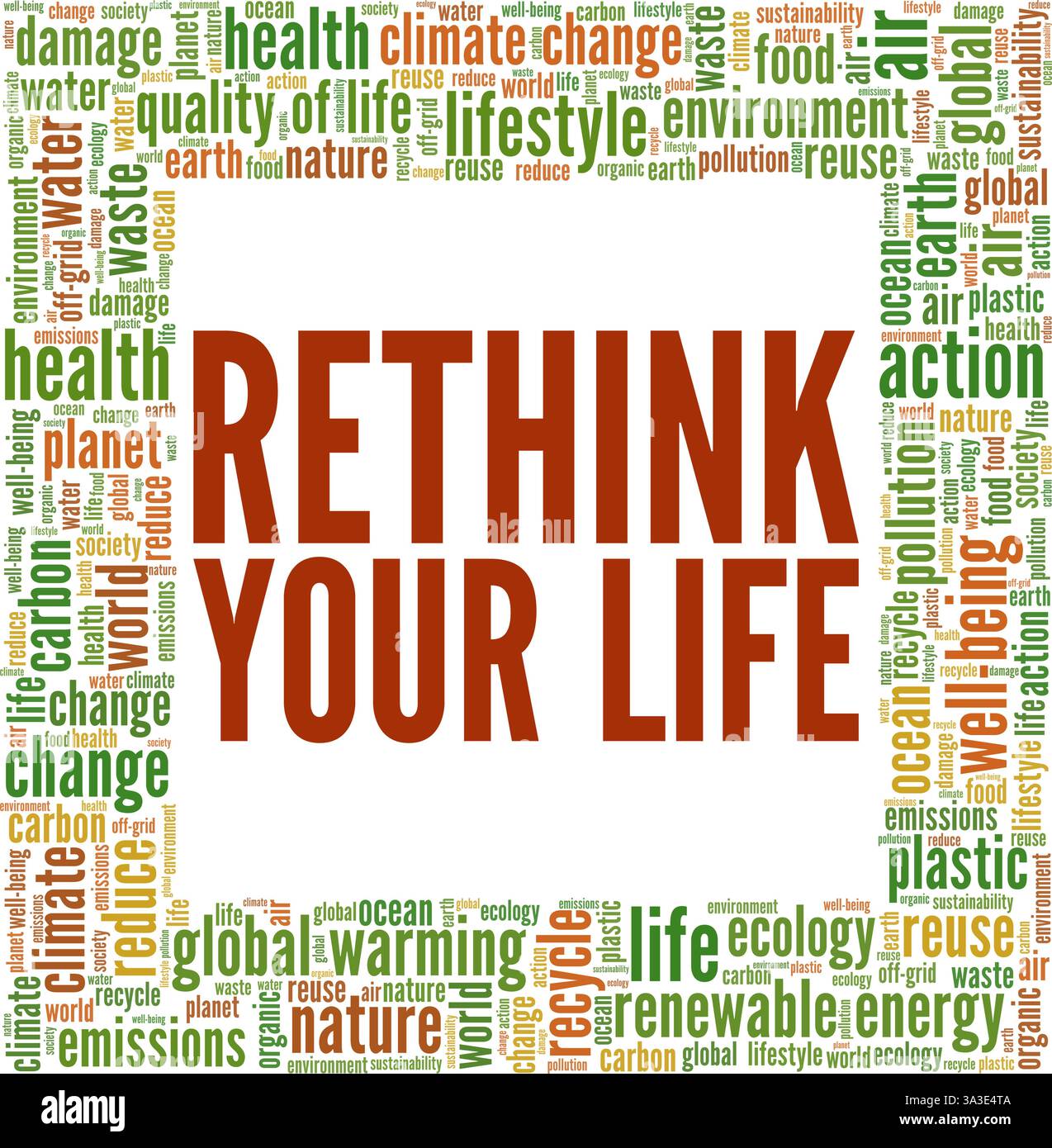 Rethink Your Life - Ecology and Environment awareness vector ...