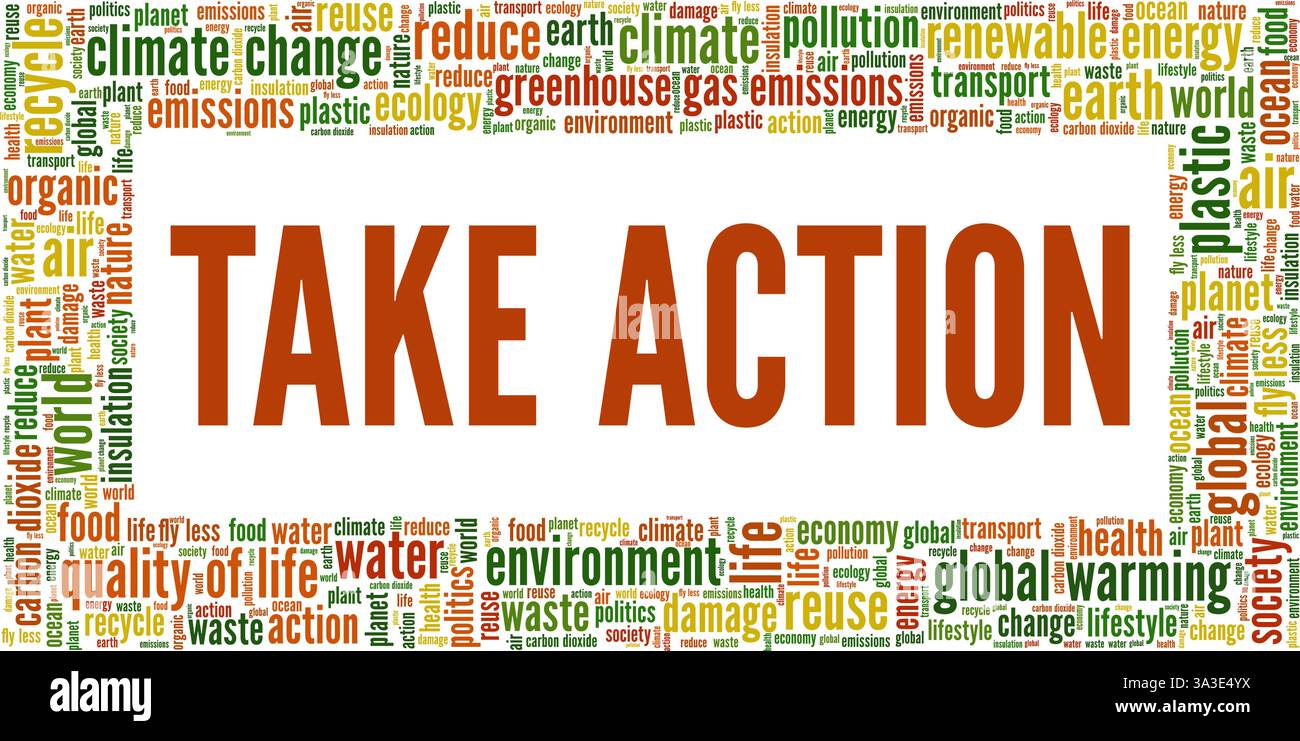 Take Action - Ecology vector illustration word cloud isolated on white ...