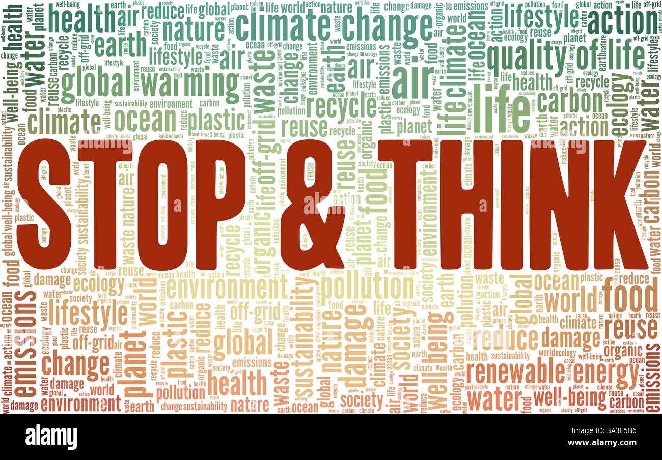 Stop and Think - Ecology and Environment illustration word cloud ...
