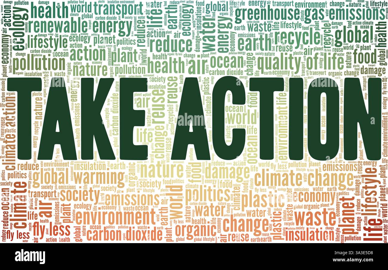 Take Action - Ecology vector illustration word cloud isolated on white ...