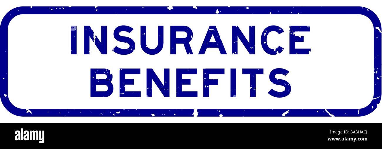Grunge blue insurance benefits word square rubber seal stamp on white ...